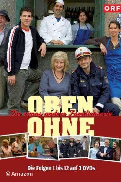 Oben Ohne Inhalt Und Darsteller Filmeule